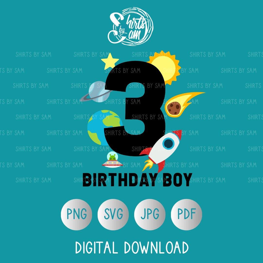 Space Birthday Boy Svg/jpeg/png/pdf Digital Download. Customizable With ...