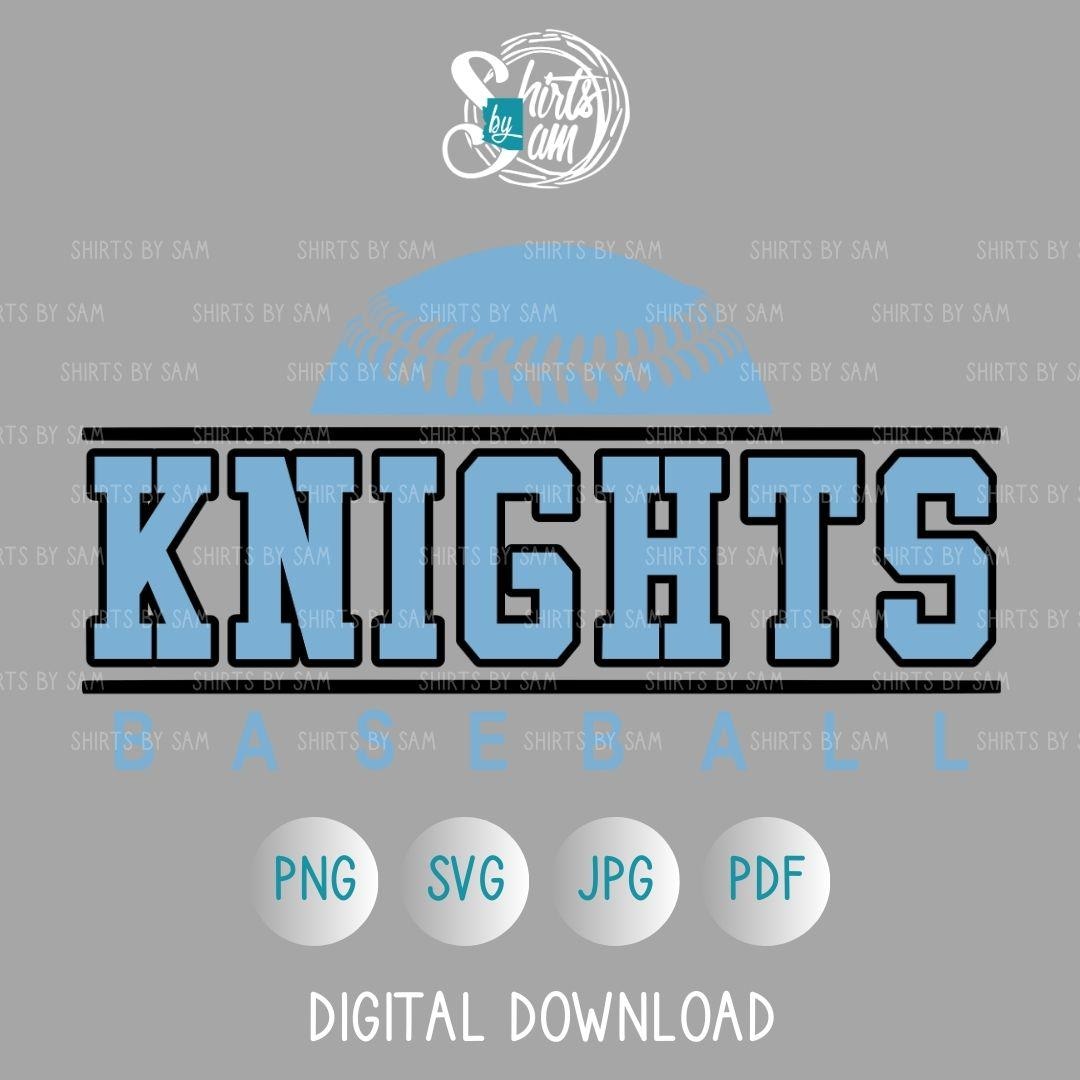 KNIGHTS Baseball Svg/png/jpeg/pdf Digital Download. Baseball Team Shirt ...