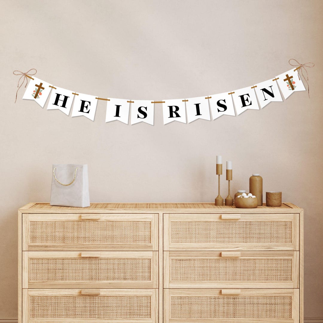 Printable He is Risen Banner, He is Risen Sign Garland Bunting Decor ...