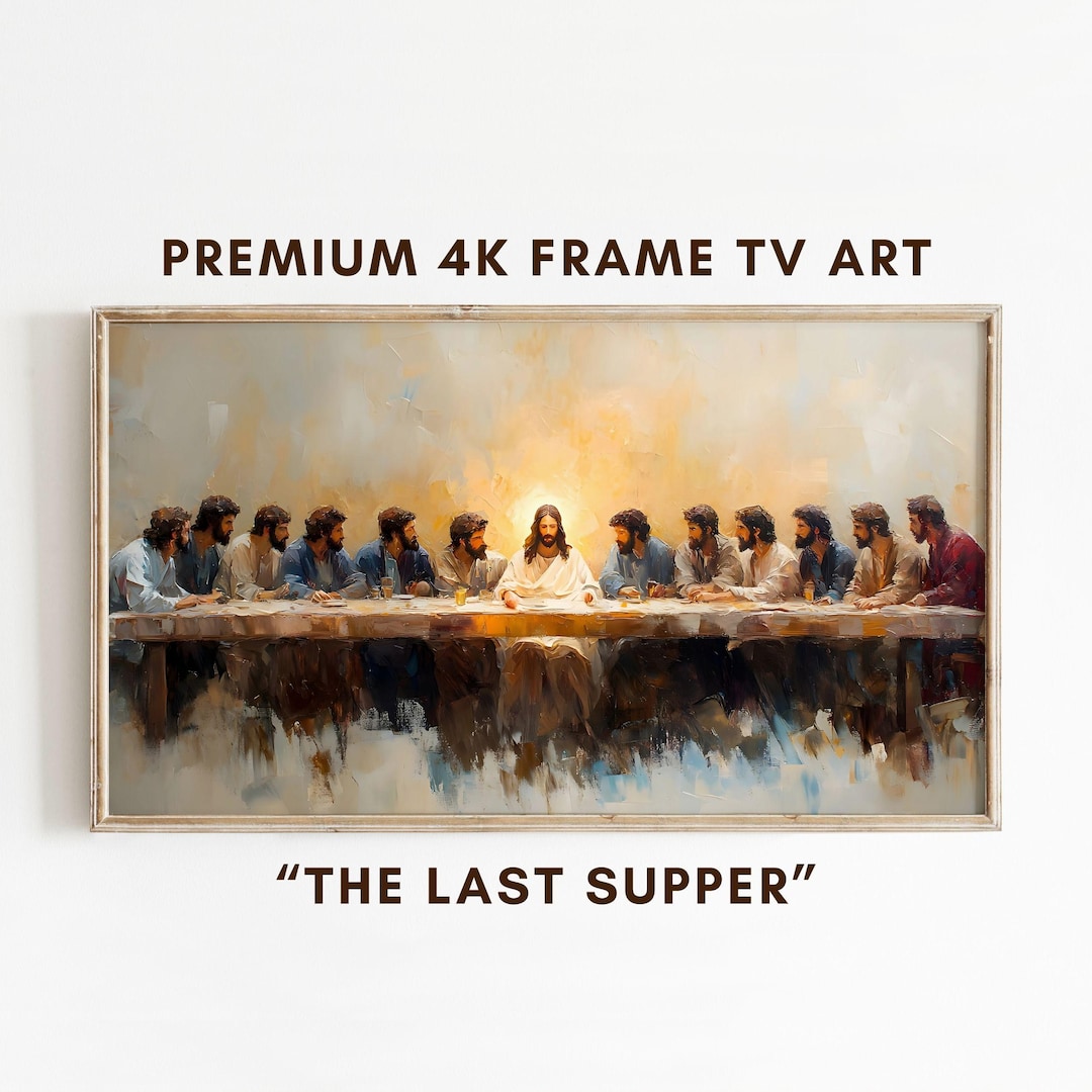 Modern Last Supper Frame TV Art, Christian Frame Tv Art Christ, Lent ...
