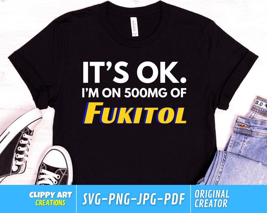 Fukitol SVG, Funny Adult SVG, Emo PNG, Millennial Svg, Fukitol Png ...