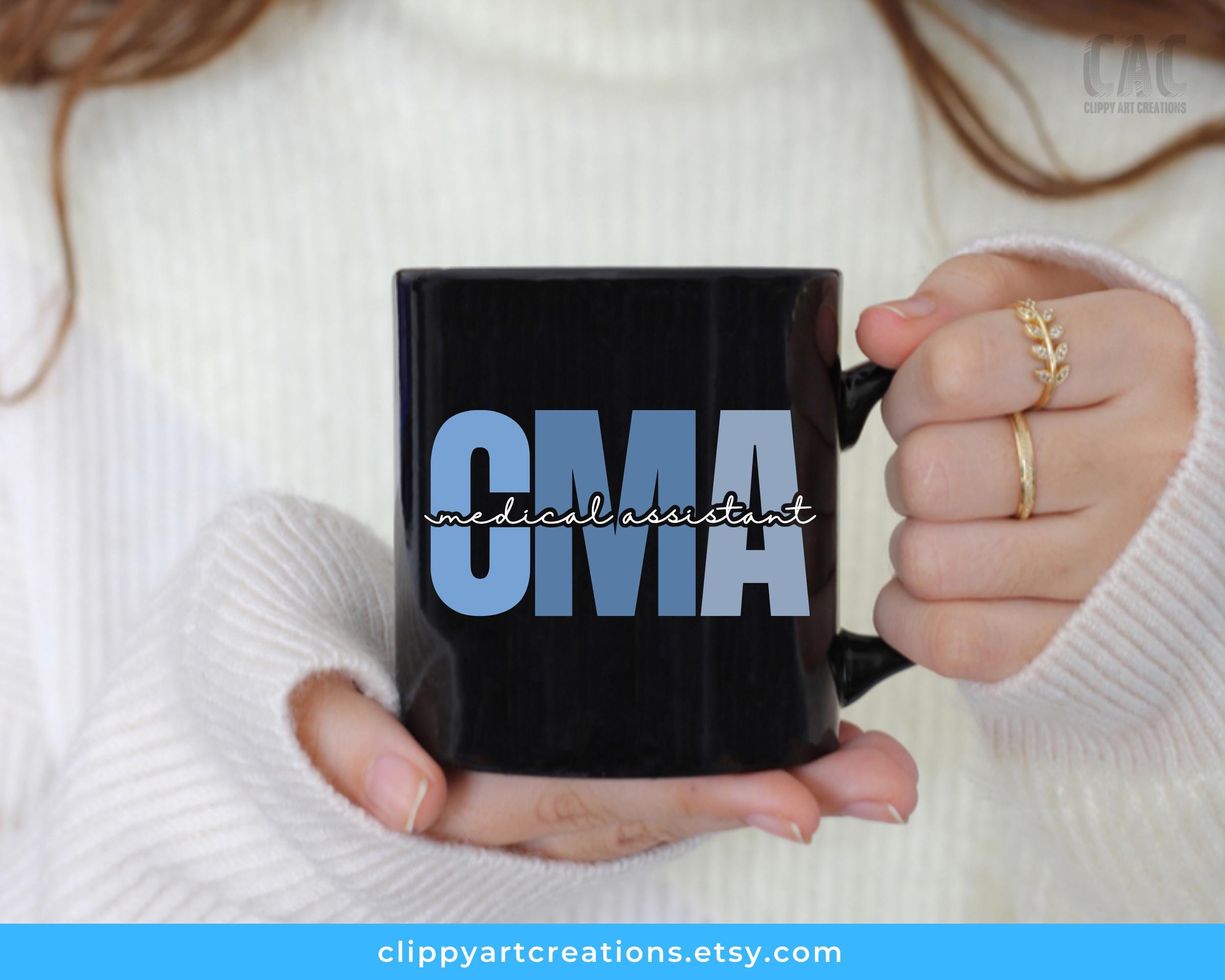 CMA PNG, Medical Assistant PNG, Cma Svg, Medical Svg, Shirt Mug Tumbler ...