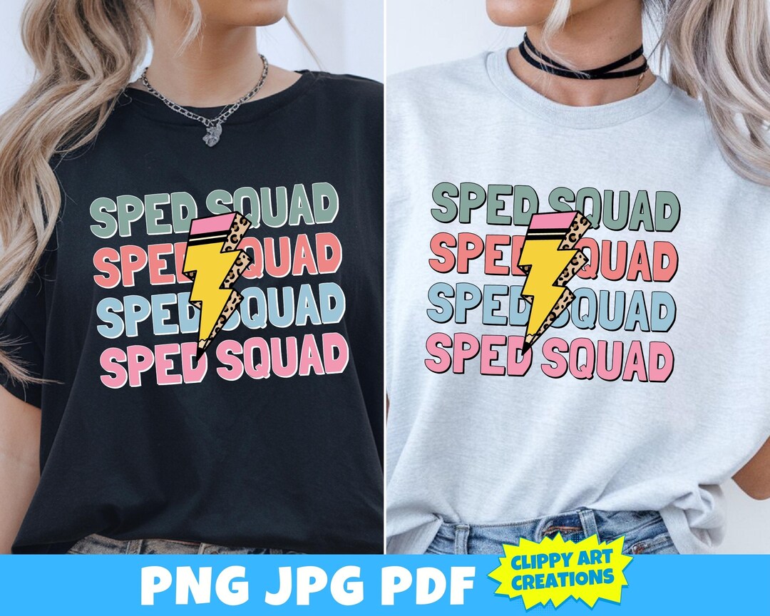 Sped Squad PNG, Sped Teacher PNG, Sped Crew PNG, Sped Dream Team Png ...