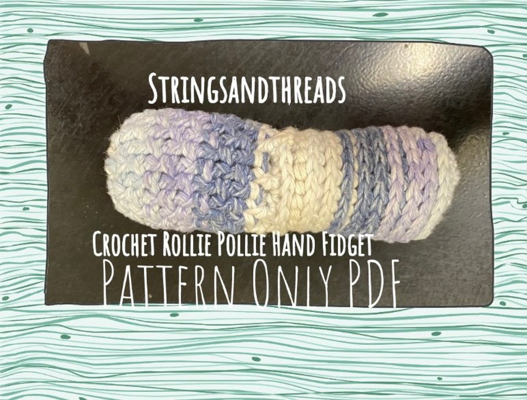 Crochet Pattern PDF for Rollie Pollie Sensory Fidget - Etsy UK