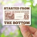 Started From the Bottom Food Stamp Sticker, Adult Sticker for Water ...