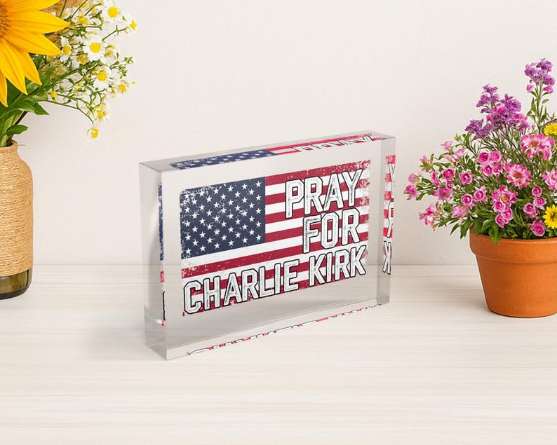 Justice for Charlie Kirk Plaque, Prayers up for Charlie, Human Rights ...