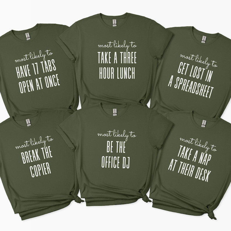 Most Likely to Shirt, Office Crew Shirt, Custom Team Shirt, Work Squad ...