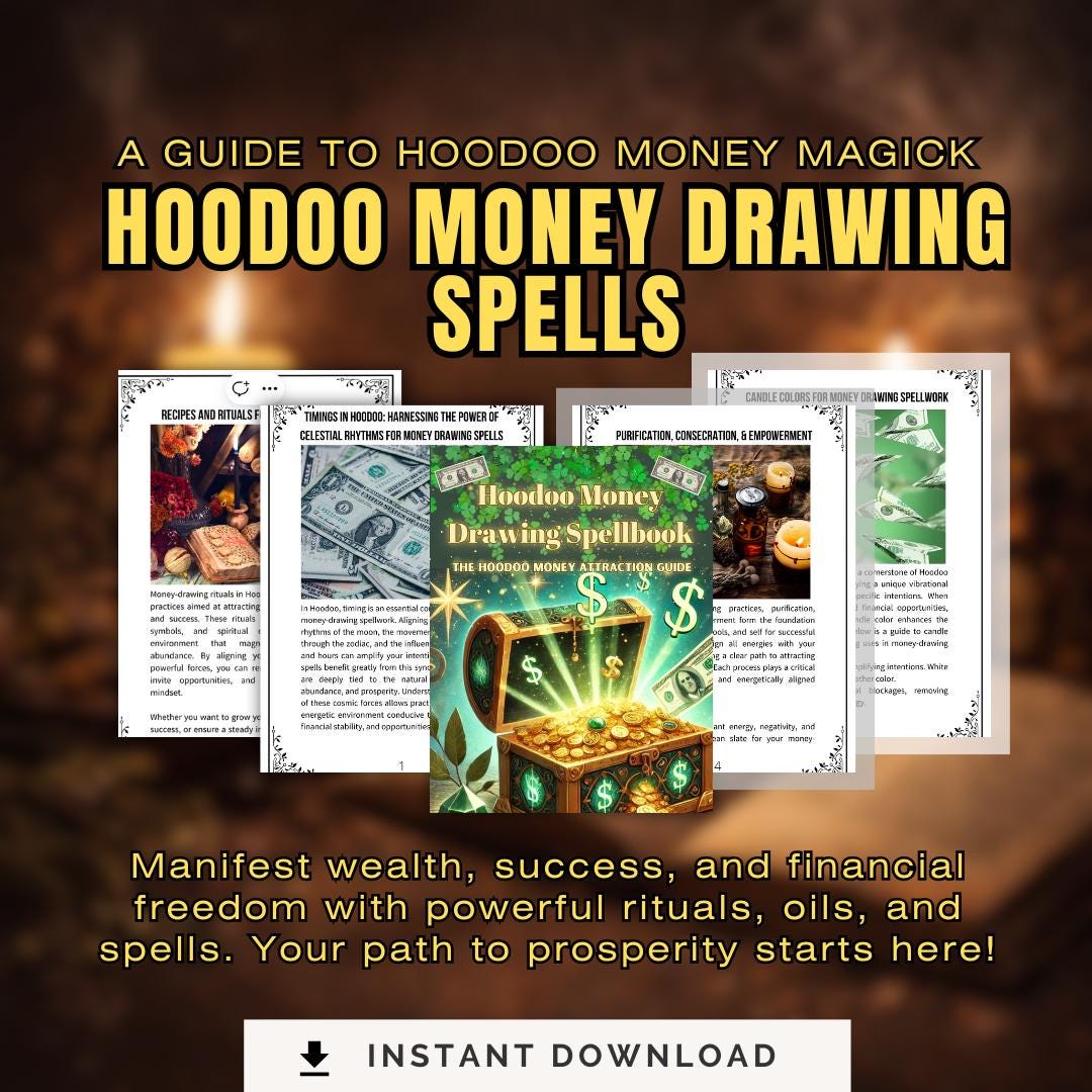 Hoodoo Money Drawing Spell Guide: Rituals, Recipes, and Secrets to ...