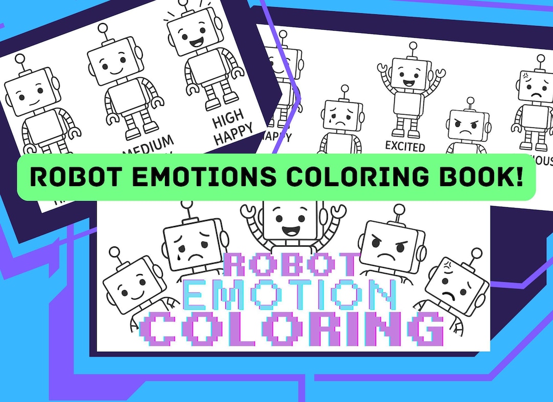 Robot Emotions Coloring Book – 7 Printable Pages for Emotional ...