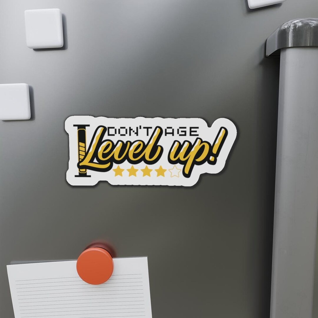 I Don't Age I Level up Magnet Funny Gaming Leveling up Health Bar Decal ...