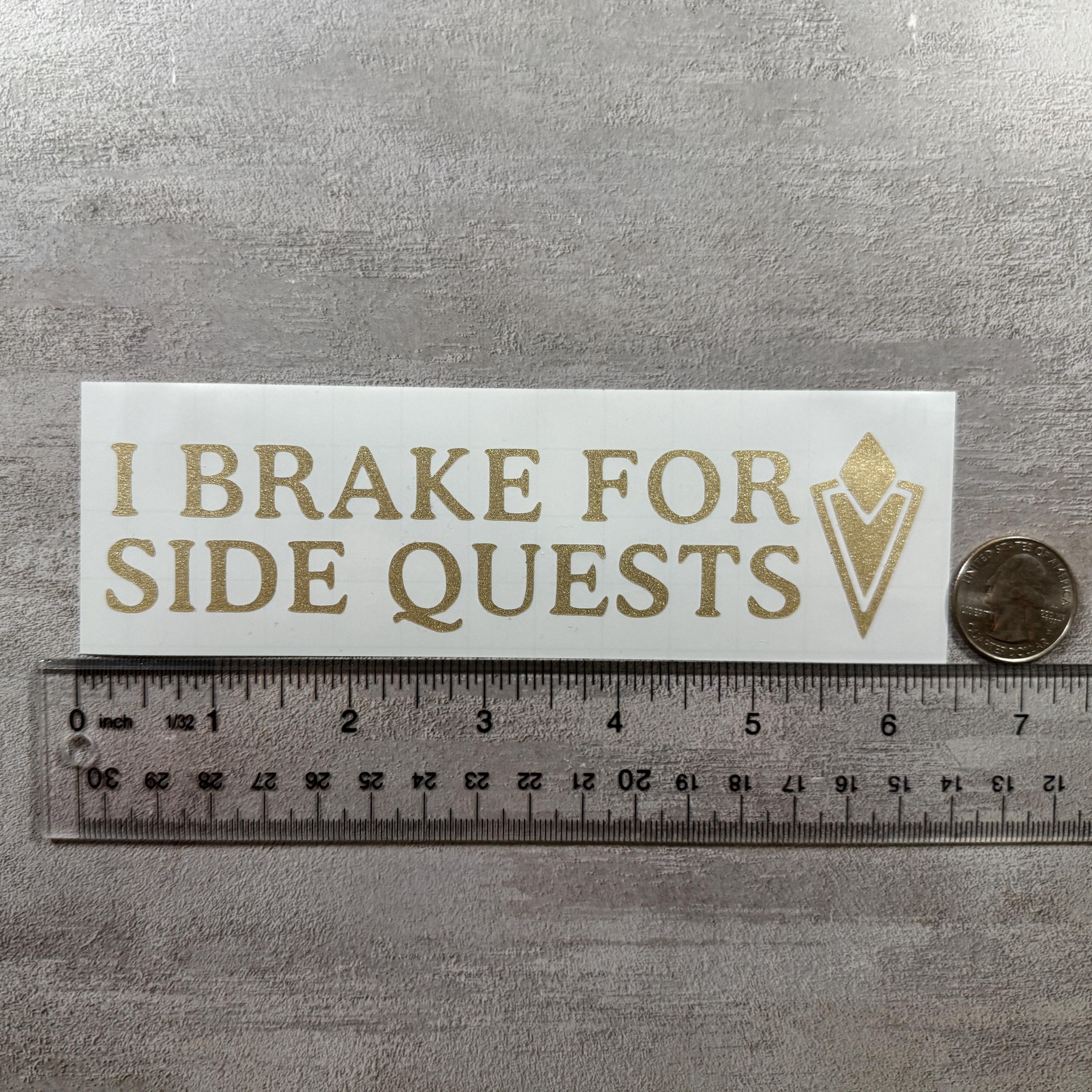 Funny Fantasy Vinyl Decal – Dnd Gamer Car Sticker | “I Brake for Side ...