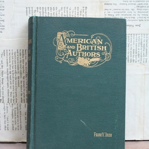 American and British Authors by Frank V. Irish / Copyright 1906 - Etsy