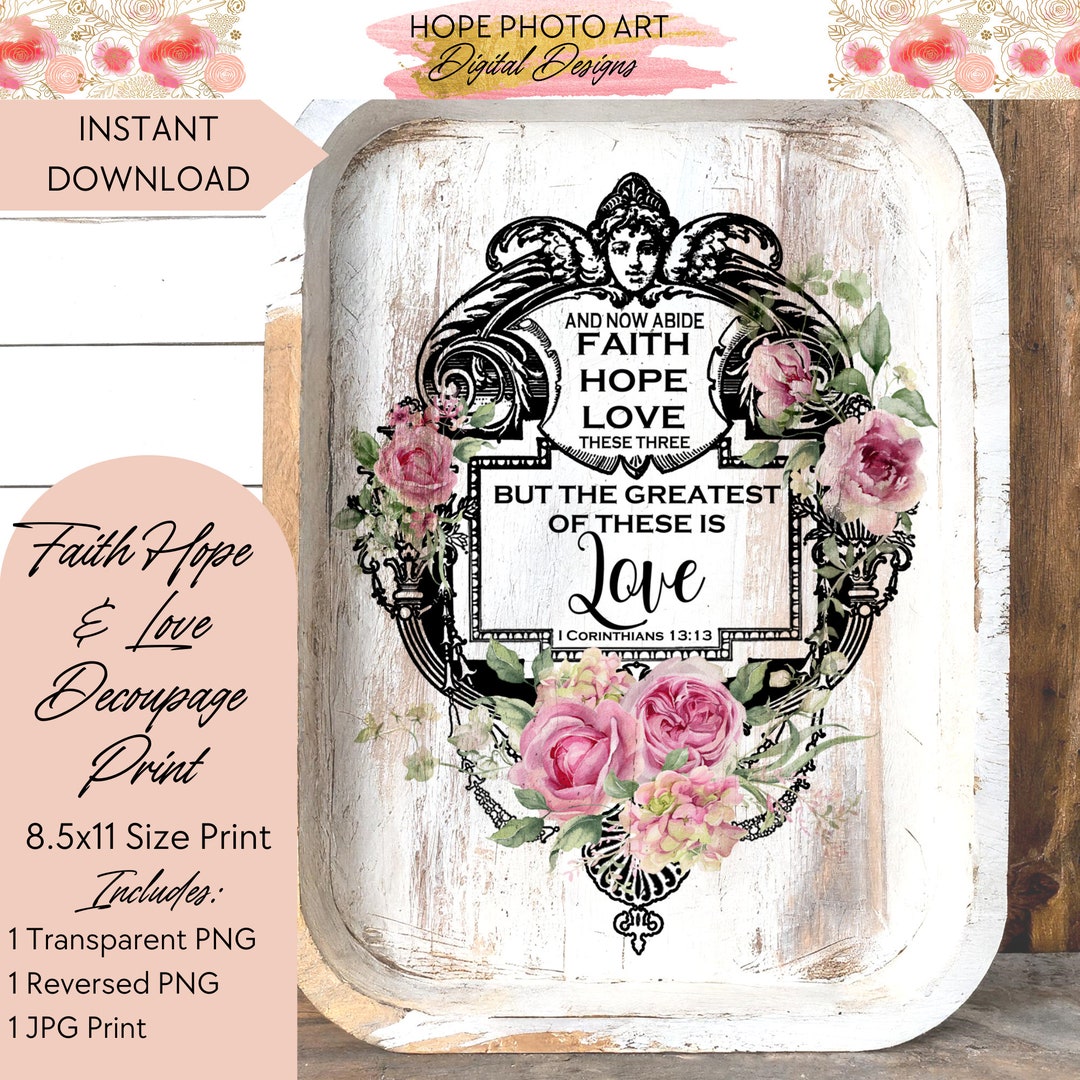 Faith Hope Love Decoupage, Corinthians Bible Scripture, Vintage, Shabby ...