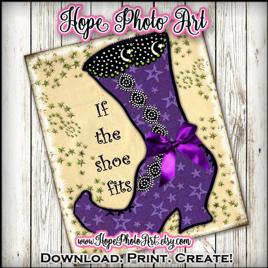 Printable If the Shoe Fits Witches Boot Halloween Digital Collage Iron ...