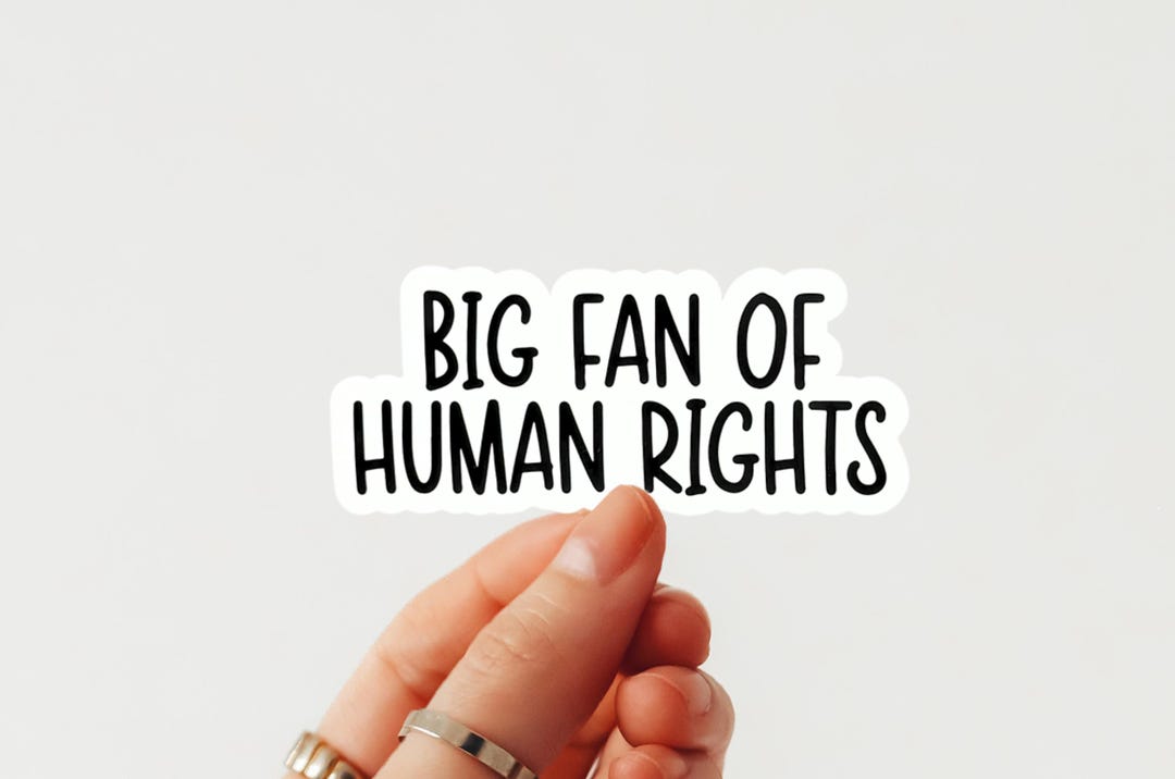 Big Fan of Human Rights Sticker, Due Process Sticker, Pro-immigration ...