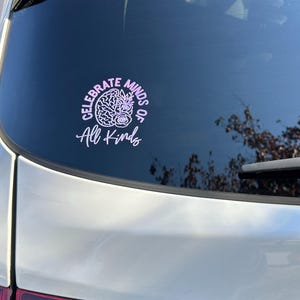 Celebrate Minds of All Kinds Decal, Neurodiversity Sticker, Autism ...