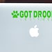 Got Drool? Decal, Paw Print Decal Big Dogs Drool Laptop Decal Dog Decal ...