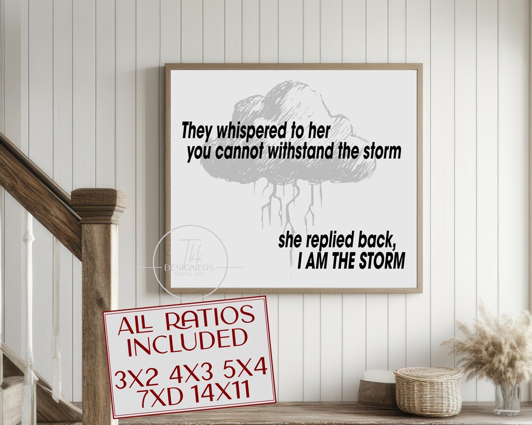 I Am the Storm Quote Print: Empowering Moody Cloud Art (digital ...