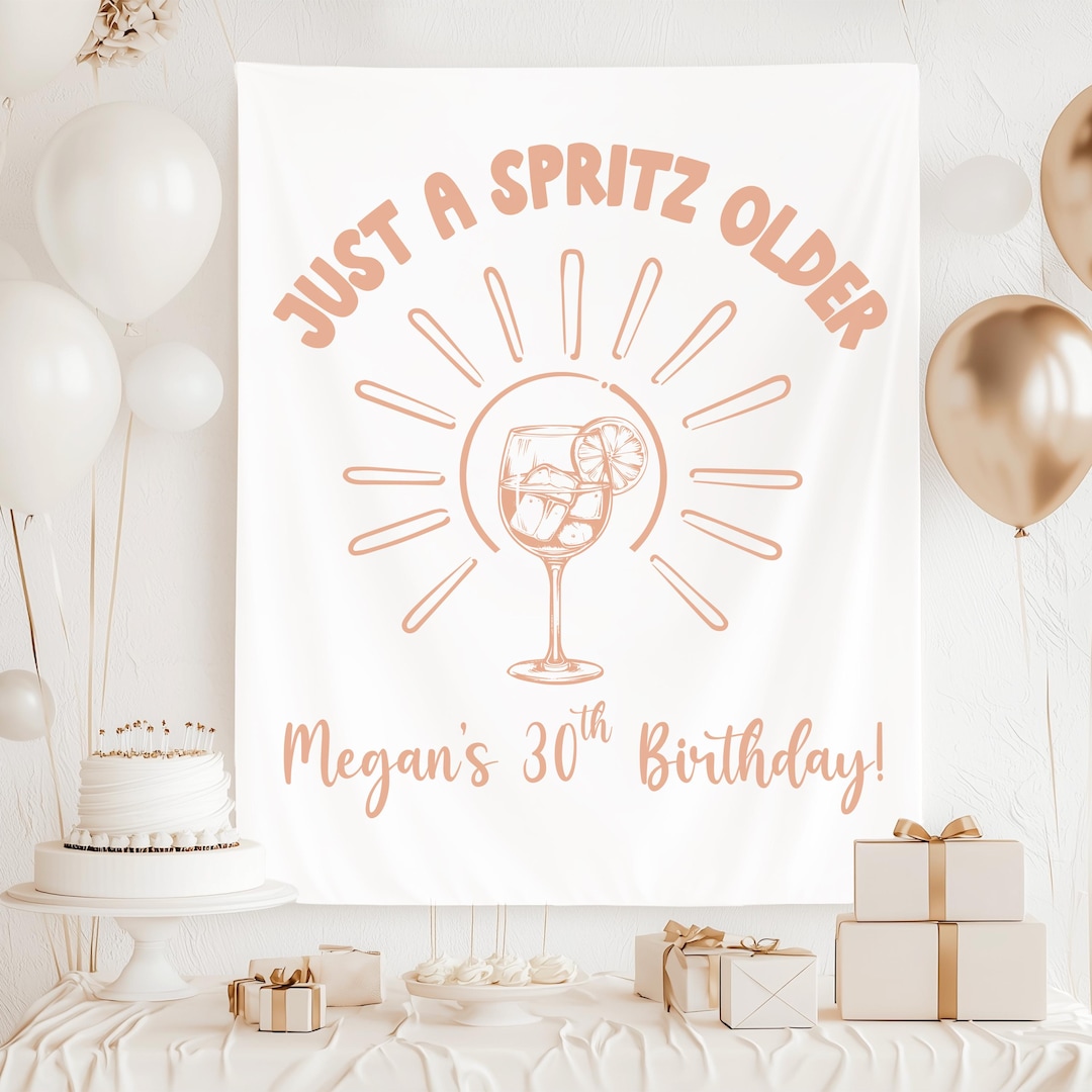 Just a Spritz Older Aperol Spritz Birthday Party Banner Italian Theme ...