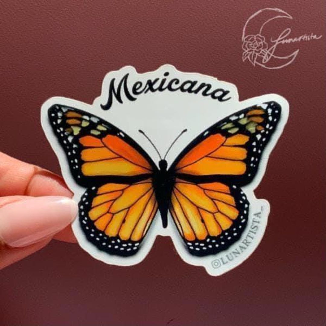 Mariposa Monarca Sticker | 2.5" X 3"| Mexican Stickers, Latina ...