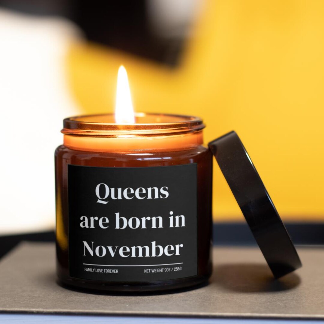 Queens Are Born in November Candle • Gift-ready November Birthday ...