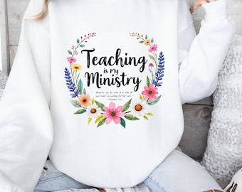 Teaching is My Ministry PNG, Christian Teacher Png, Teacher Bible Verse ...