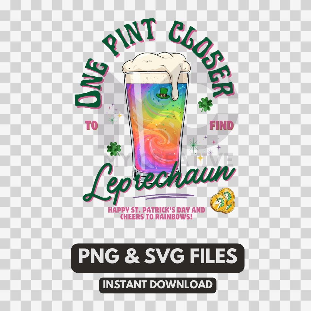 St. Patrick's Day "one Pint Closer" SVG & PNG - Funny Leprechaun T ...