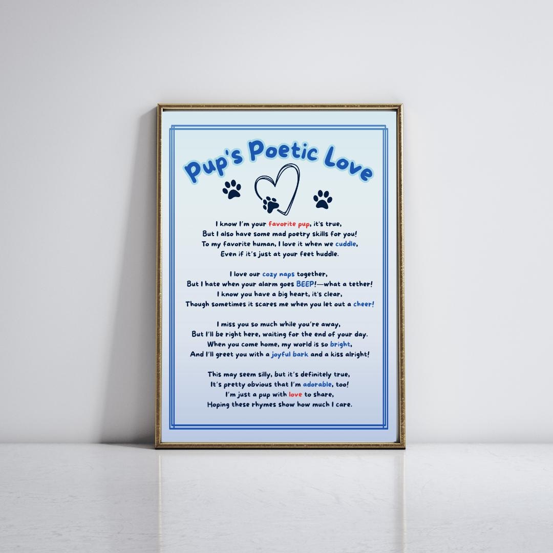 Dog Poem Digital Download – "a Pup’s Poetic Love" – Funny Dog Wall Art ...