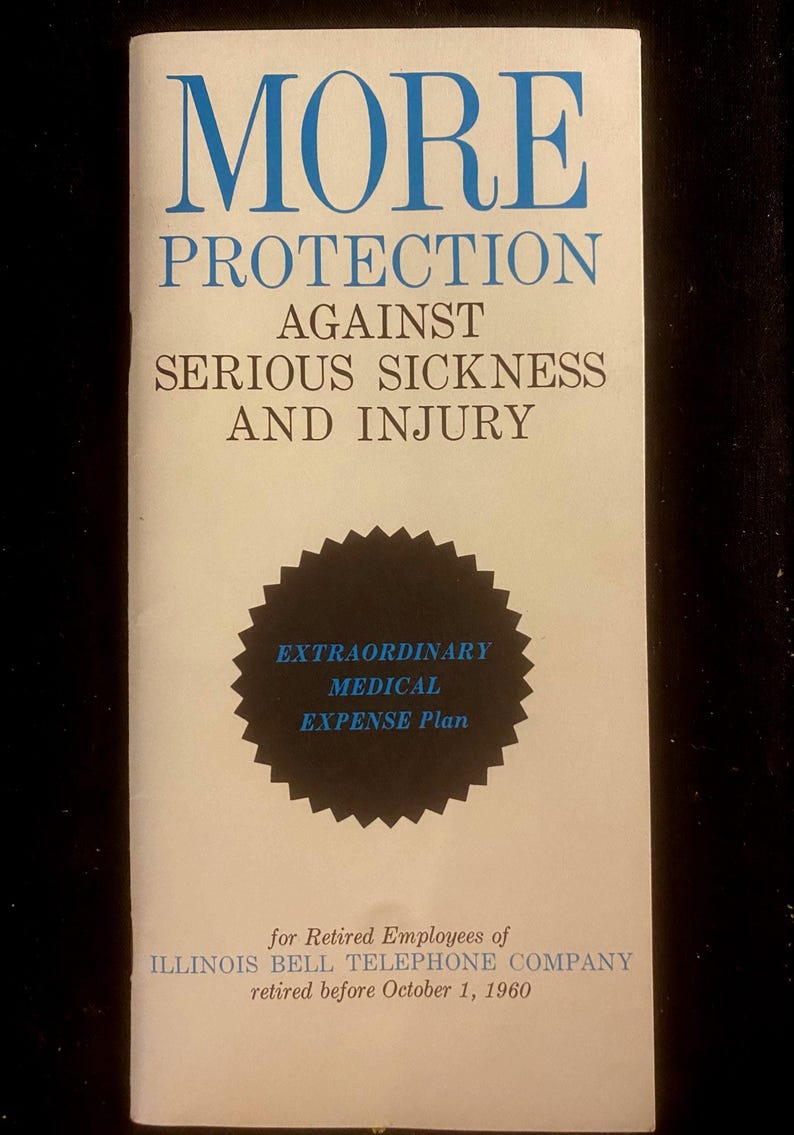 1960s IL Bell Telephone Co Pamphlet More Protection Sickness Injury ...