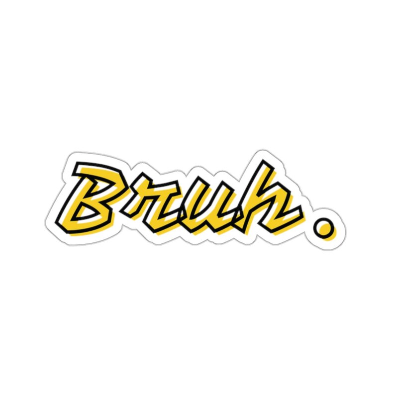 Bruh Bruh Sticker Gen Z Gen Alpha Kiss-cut Stickers Trendy Laptop Decal ...