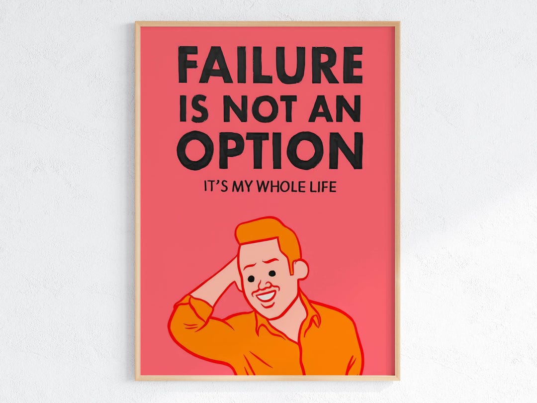 Joan Cornella - Failure | Quirky Art Print | Unique Gift Idea ...