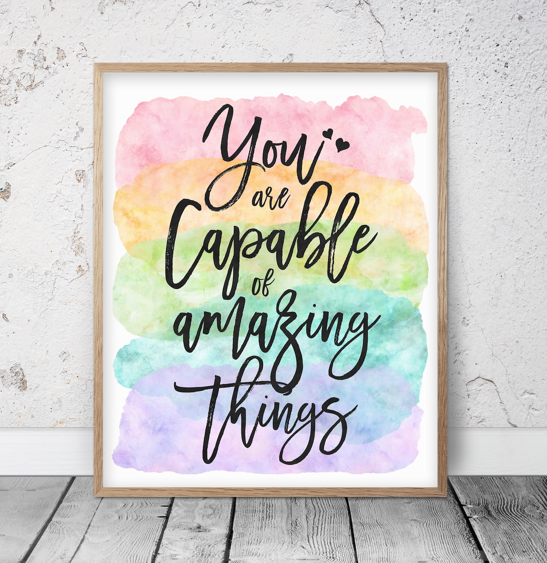 You Are Capable of Amazing Things, Rainbow Printable Wall Art ...