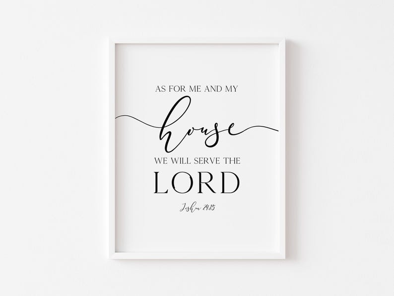 As for Me and My House, Joshua 24:15, Bible Verse Printable Wall Art ...