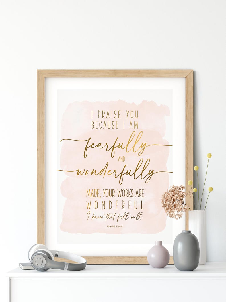 I Am Fearfully and Wonderfully Made, Psalms 139:14, Bible Verse ...