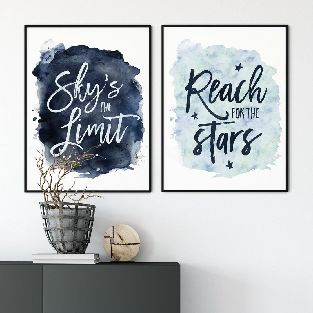 Sky's the Limit, Reach for the Stars, Blue Printable Wall Art ...