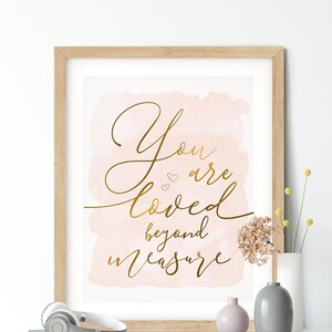 You Are Loved Beyond Measure, Quotes Printable Wall Art, Christian ...