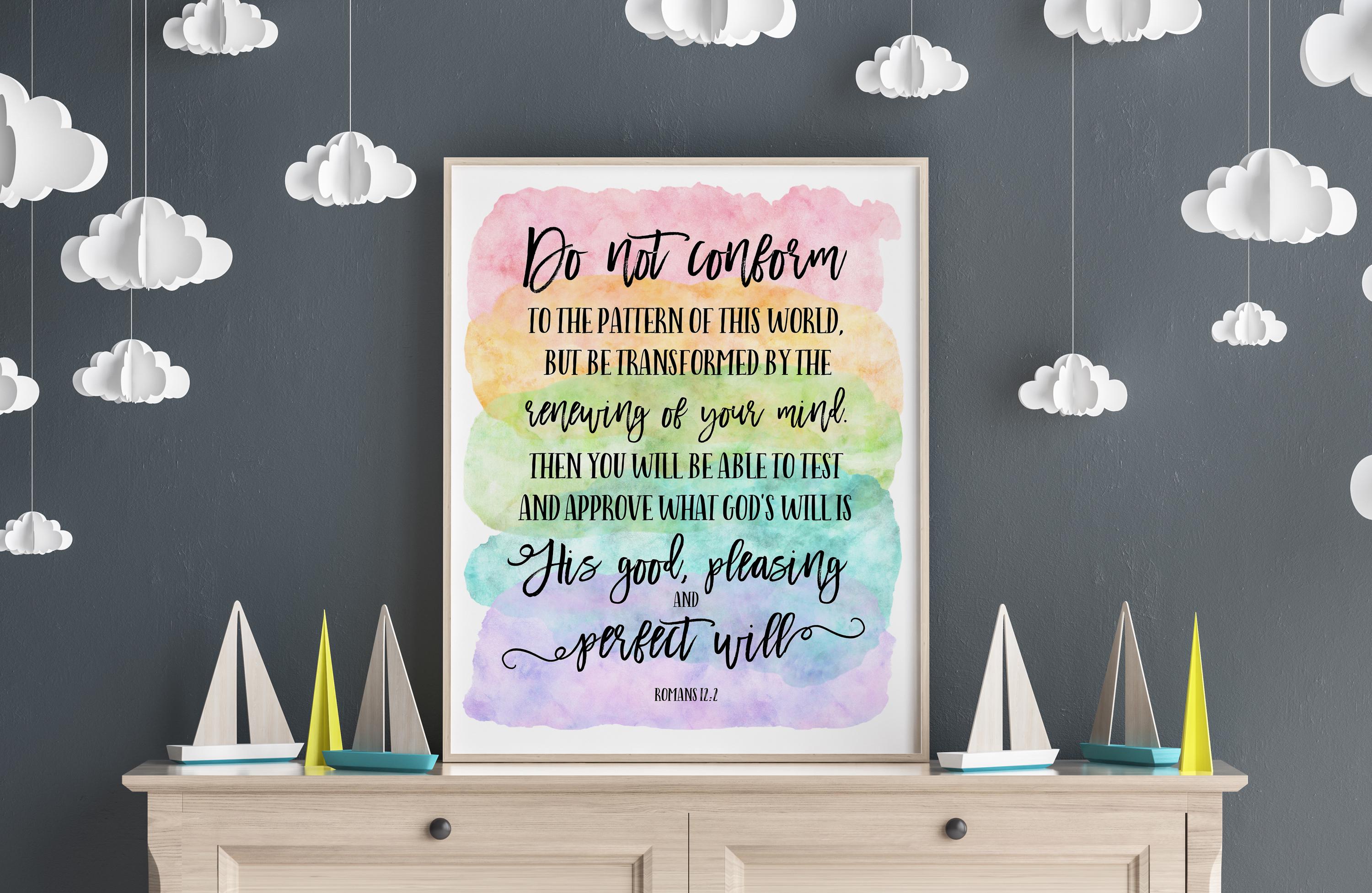 Do Not Conform to the Pattern of This World, Romans 12:2, Bible Verse ...