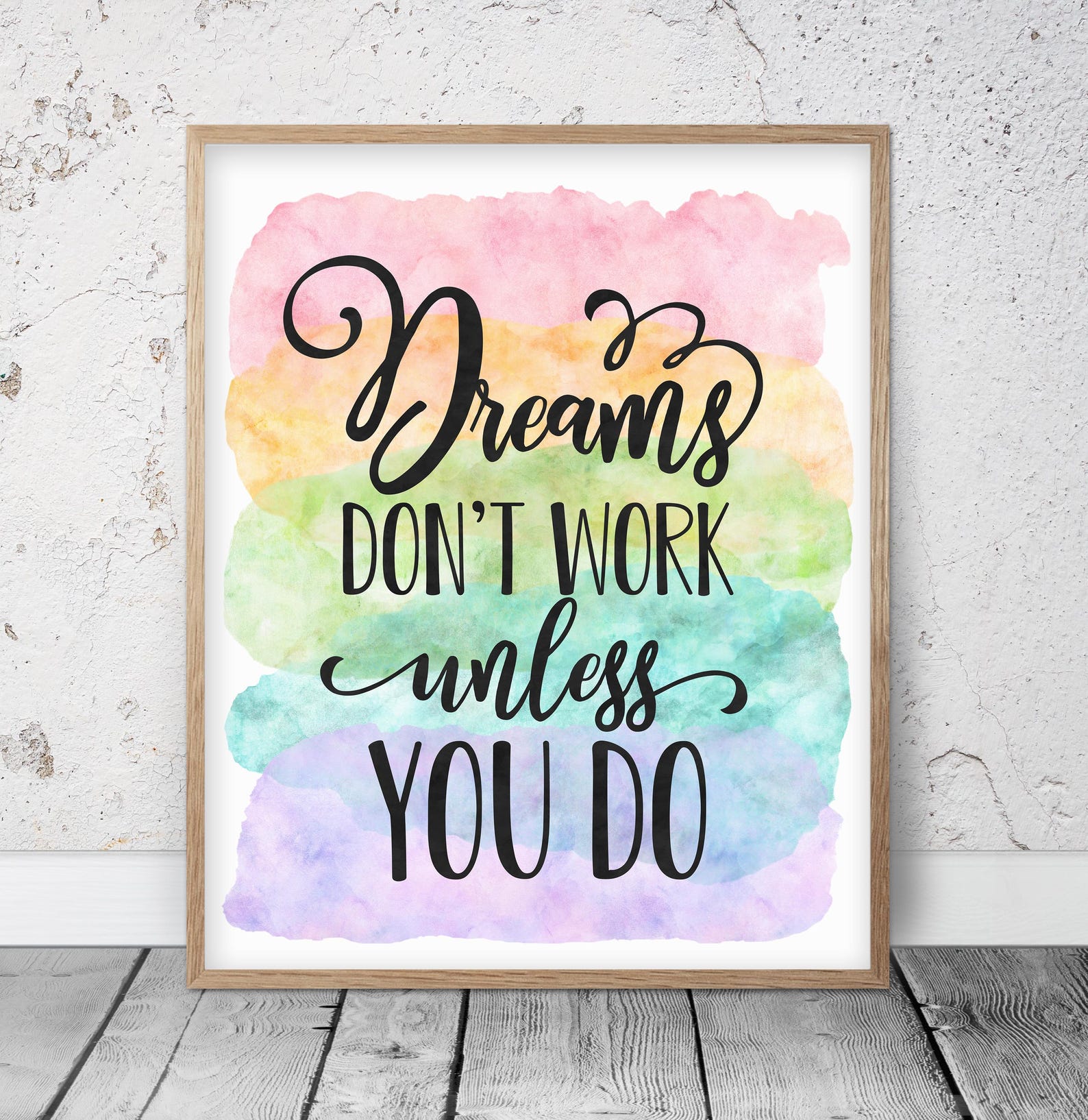 Dreams Don't Work Unless You Do, Rainbow Printable Wall Art ...