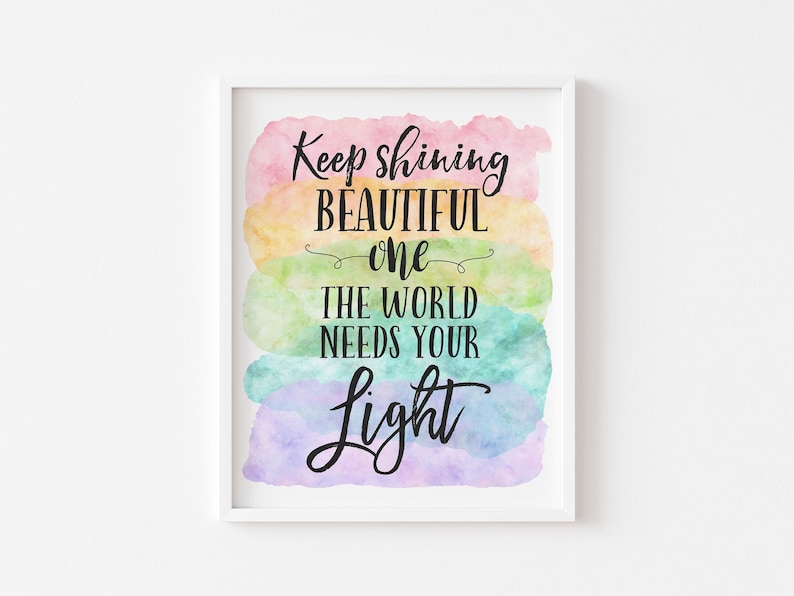 Keep Shining Beautiful One, Rainbow Printable Wall Art, Inspirational ...