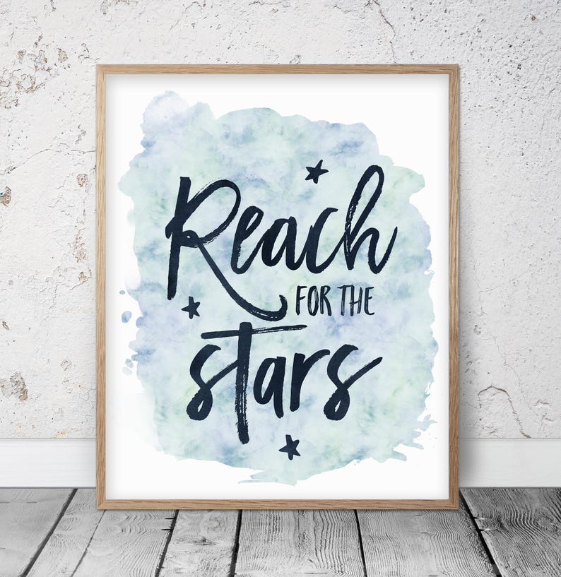 Sky's the Limit, Reach for the Stars, Blue Printable Wall Art ...