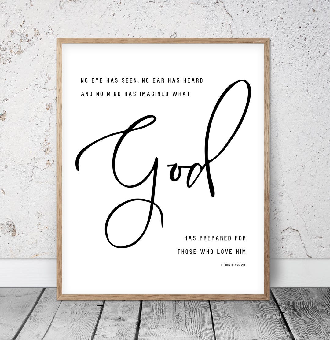 No Eye Has Seen No Ear Has Heard, 1 Corinthians 2:9, Bible Verse ...