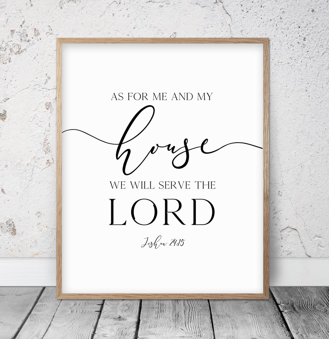 As for Me and My House, Joshua 24:15, Bible Verse Printable Wall Art ...