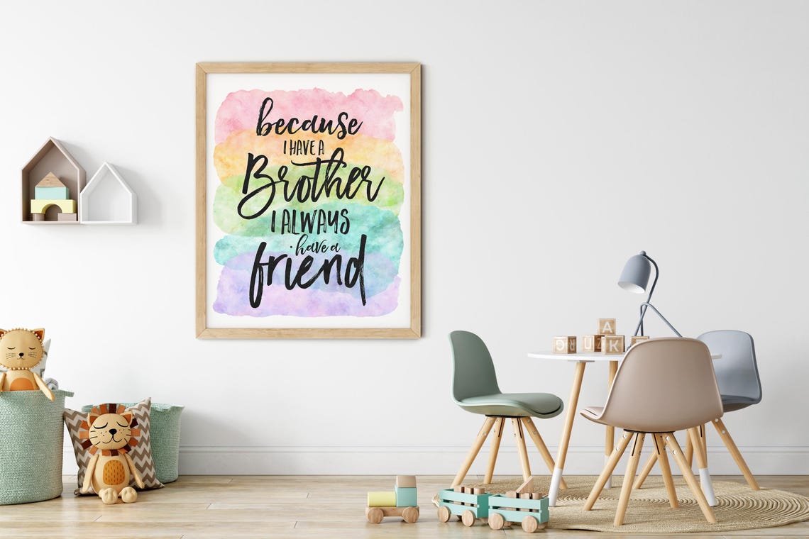 Because I Have A Brother, Rainbow Printable Wall Art, Inspirational ...