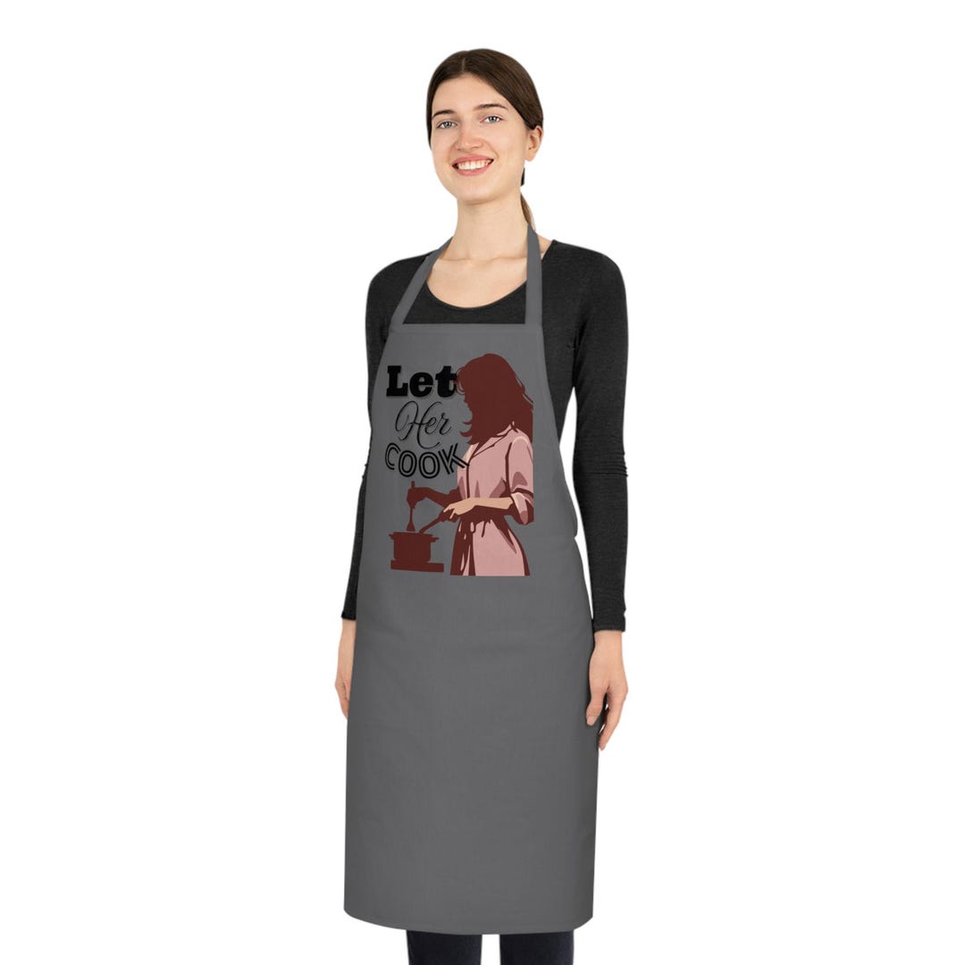 Let Her COOK Chic Cotton Apron, Let the Cooking Begin, Gift for Chefs ...