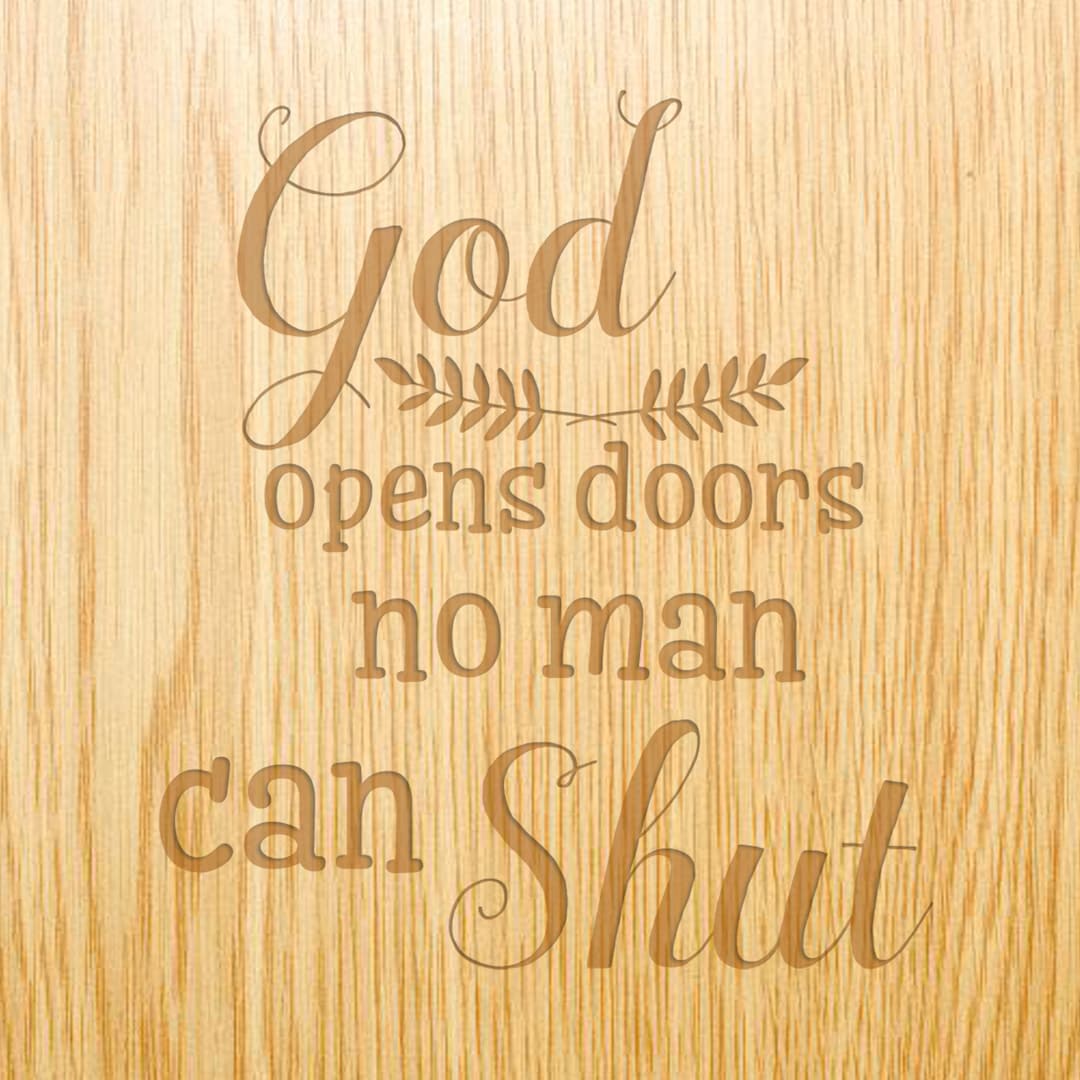 God Opens Doors No Man Can Shut - Image Design Library - Etsy
