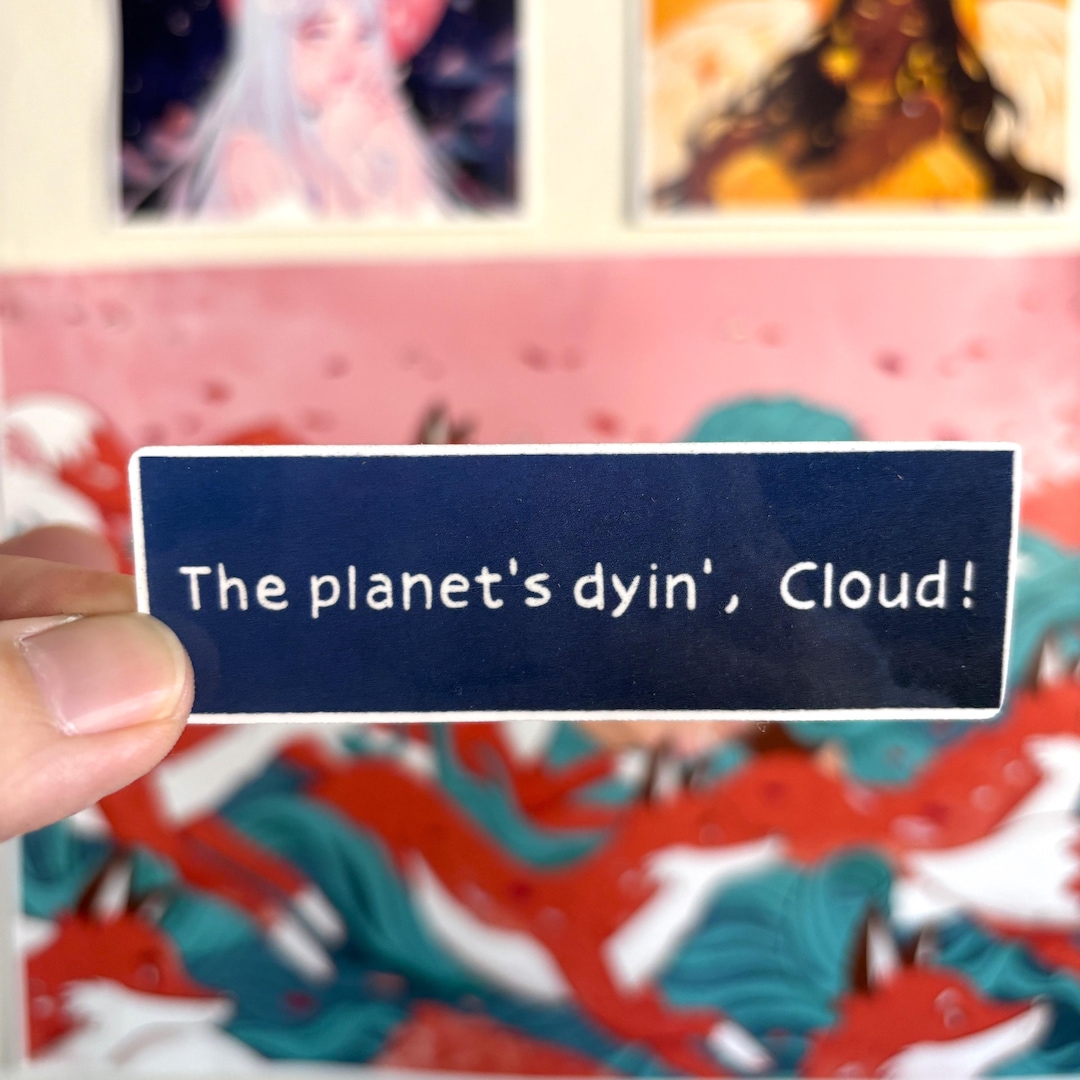 The Planet's Dyin, Cloud Waterproof Vinyl Sticker - Etsy