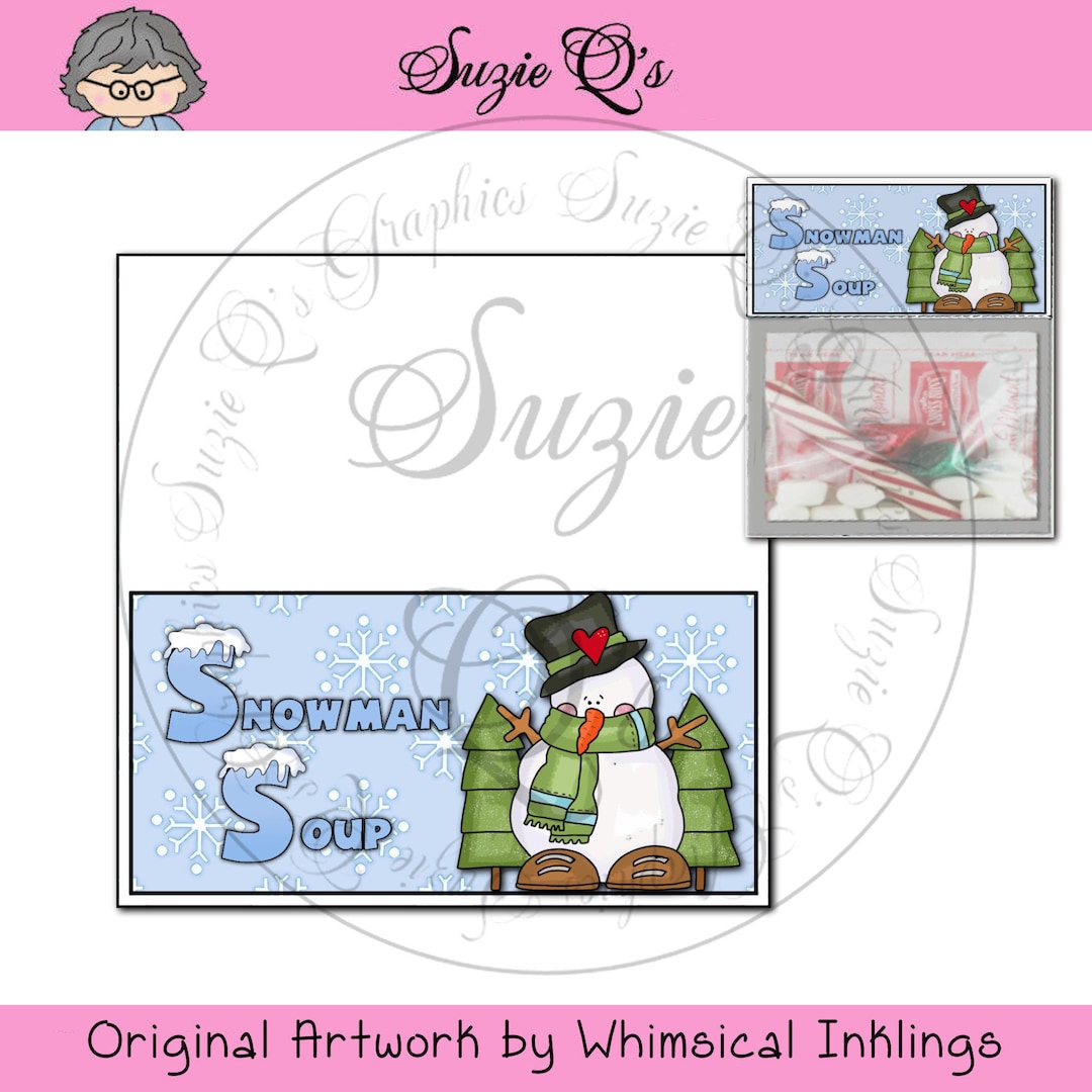 Snowman Soup Bag Topper Digital Printable Good Craft Show Seller ...