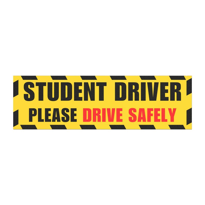 Student Driver Car Magnet , Caution Sign for New Drivers, Drive Safe ...