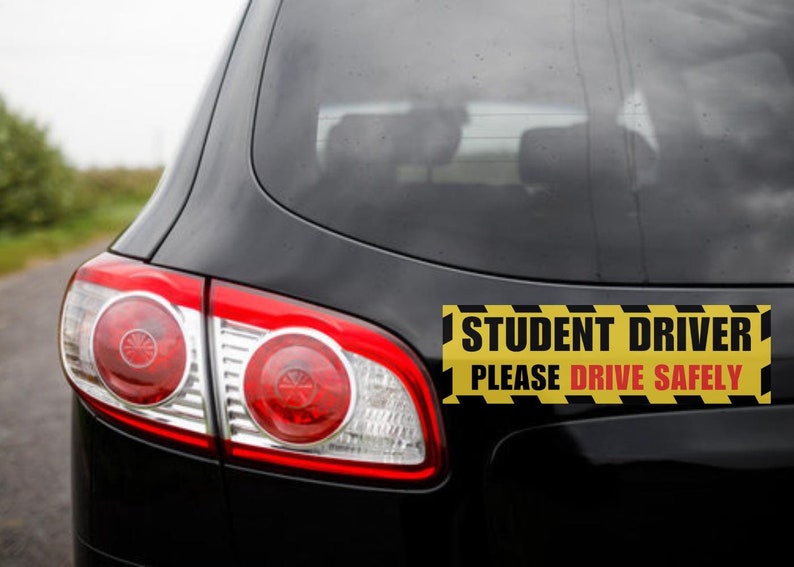 Student Driver Car Magnet , Caution Sign for New Drivers, Drive Safe ...
