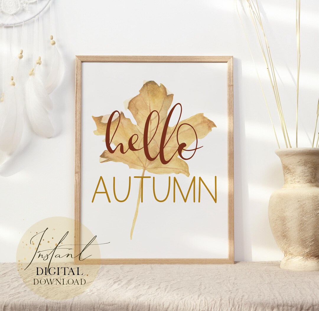 Hello Autumn Printable | Fall Leaf Wall Art | Digital Download | Autumn ...